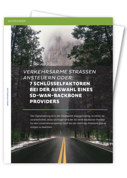7 Schlüsselfaktoren bei der Auswahl eines SD-WAN-Backbone Anbieters